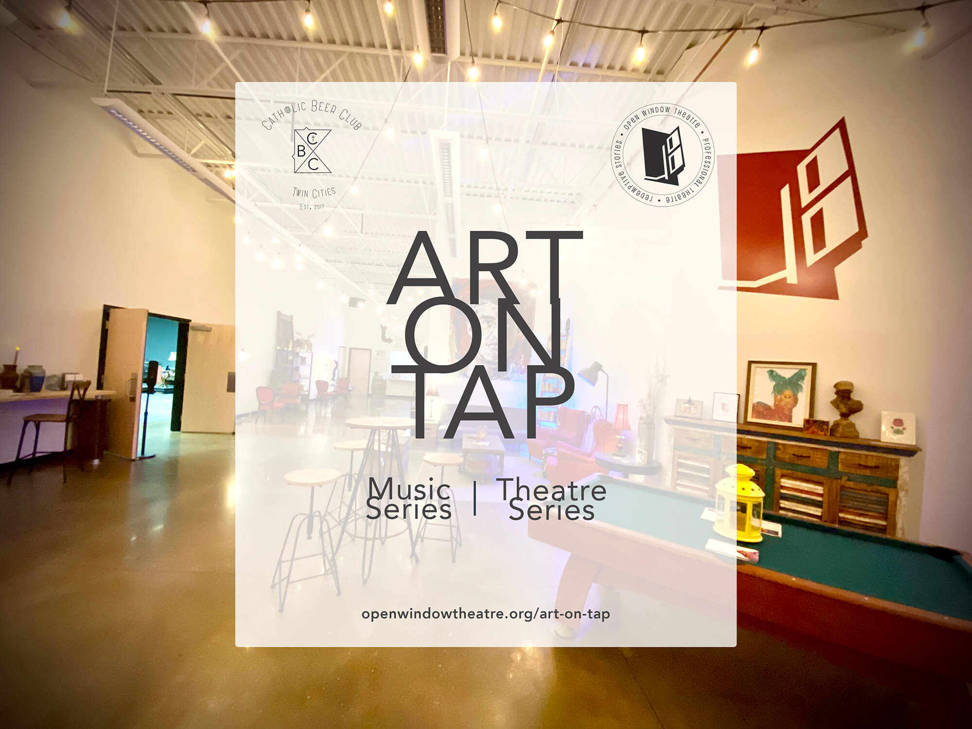 Art on Tap – Open Window Theatre